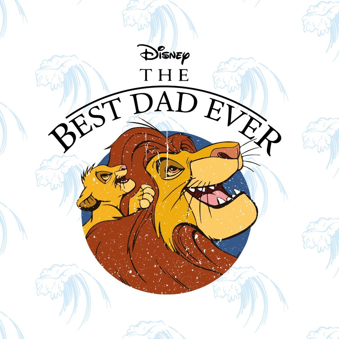 The Lion King Dad Png, Best Dad Evet Png, Lion Dad Png, the Lion King ...
