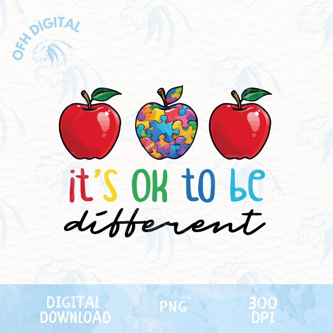 It's Okay to Be Different Apple Png, Autism Fruits Png, National Autism ...