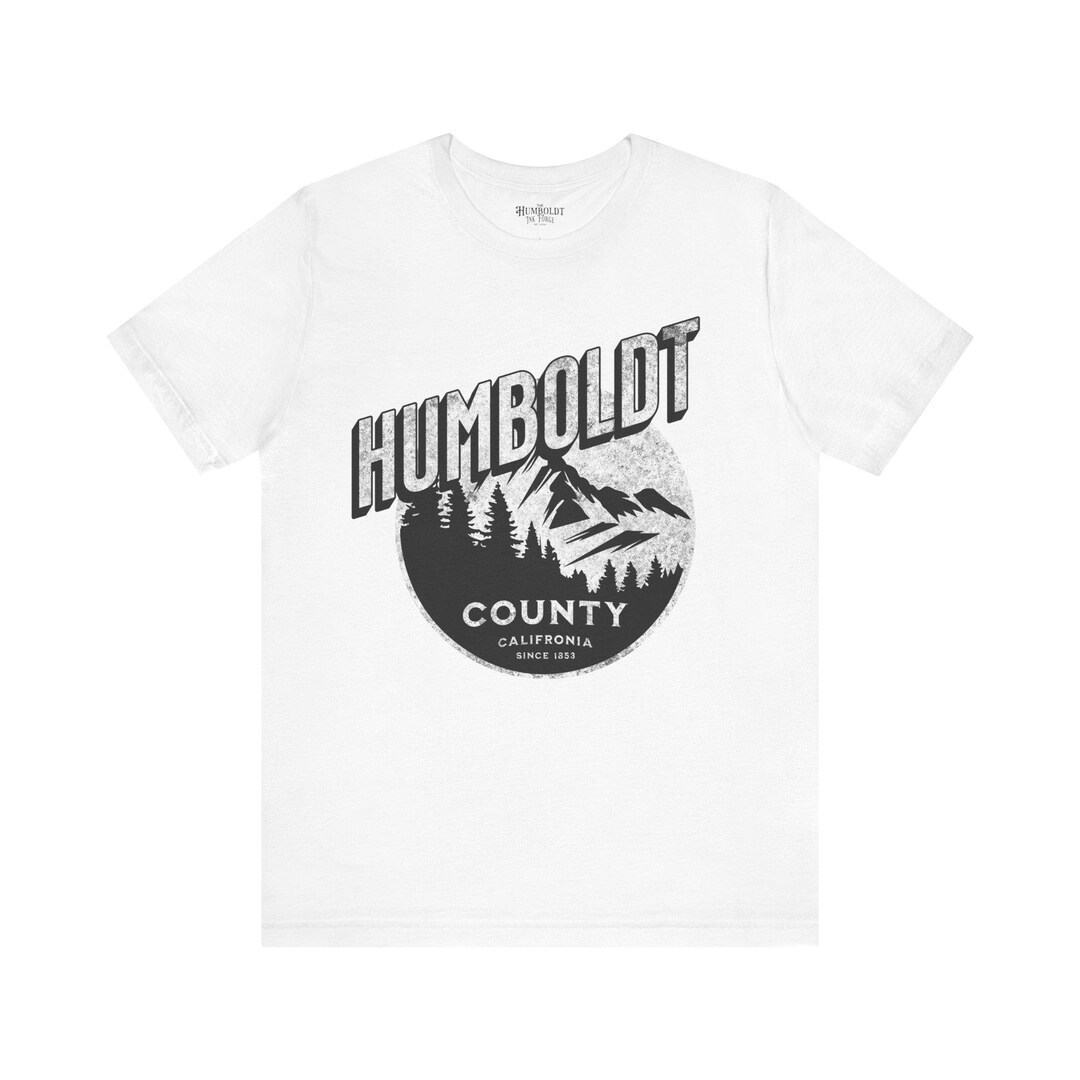 Humboldt County Shirt, Northern California Tee, Graphic Tee, Humboldt Gift, Nature, Adventure ...