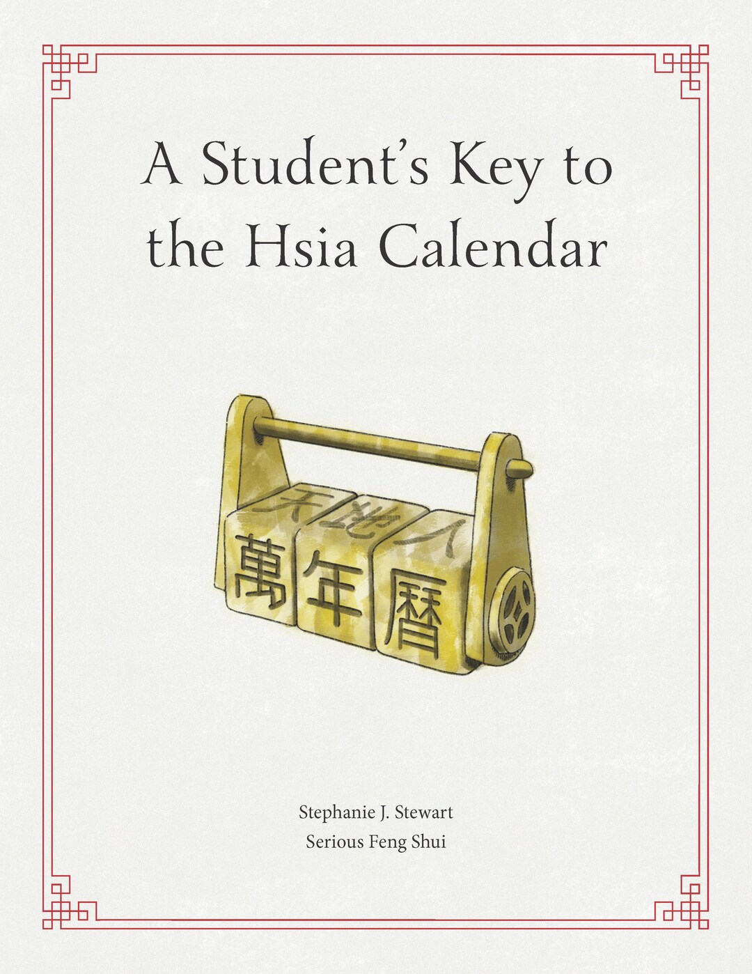 A Student's Key to the Hsia Calendar (ten Thousand Year Calendar) - Etsy