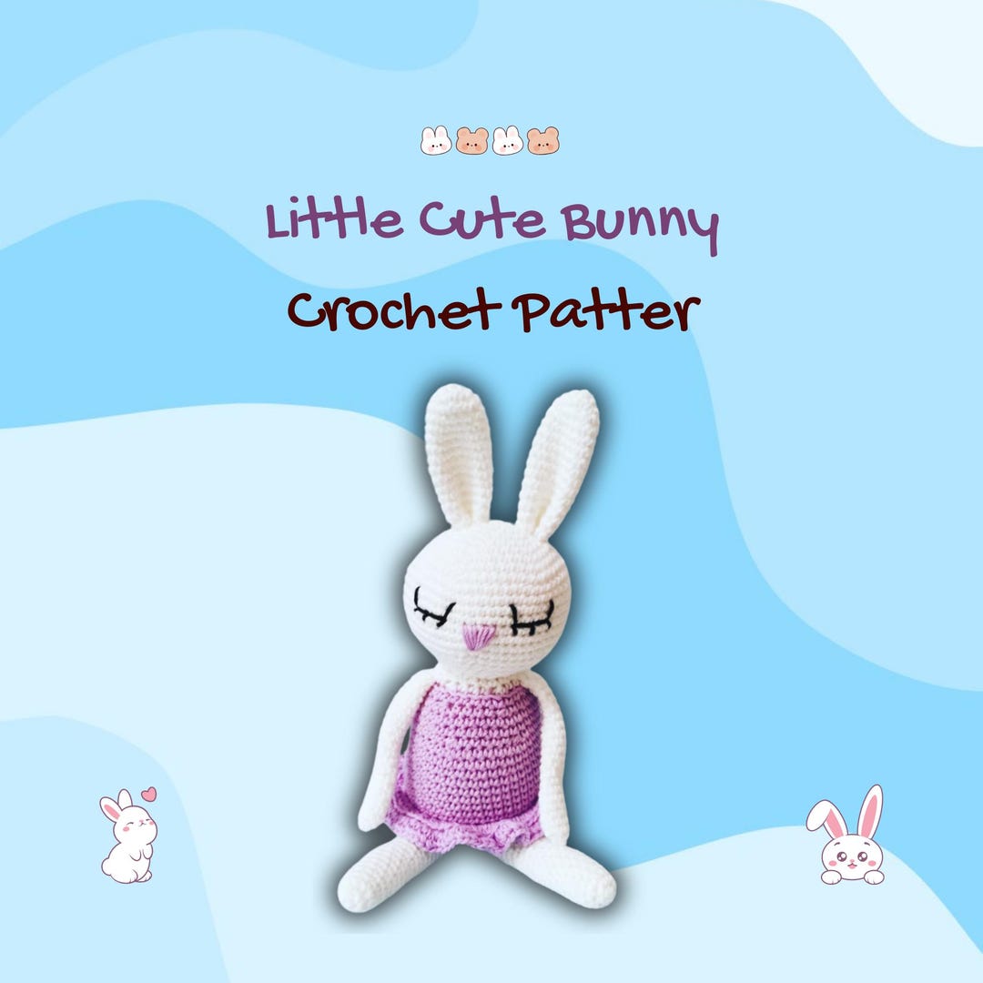 Crochet Pattern Bunny, Amigurumi Plush Bunny Tutorial, Crochet Pattern ...