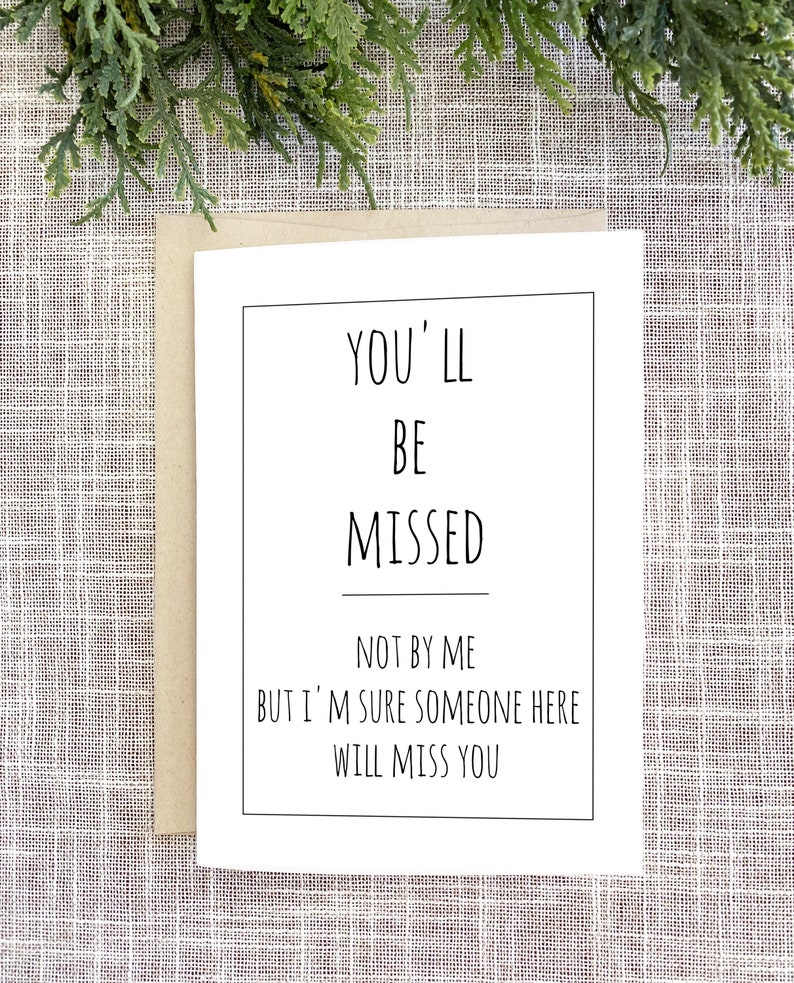 Sarcastic Going Away Retirement Card You'll Be Missed - Etsy