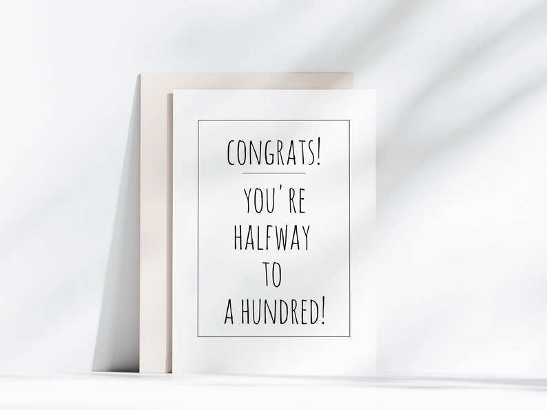Funny Sarcastic Printable Birthday Card, Congrats You're Halfway to a ...