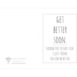 Sarcastic Get Well Card, Get Better Soon- I Know You're Not Sick, I ...