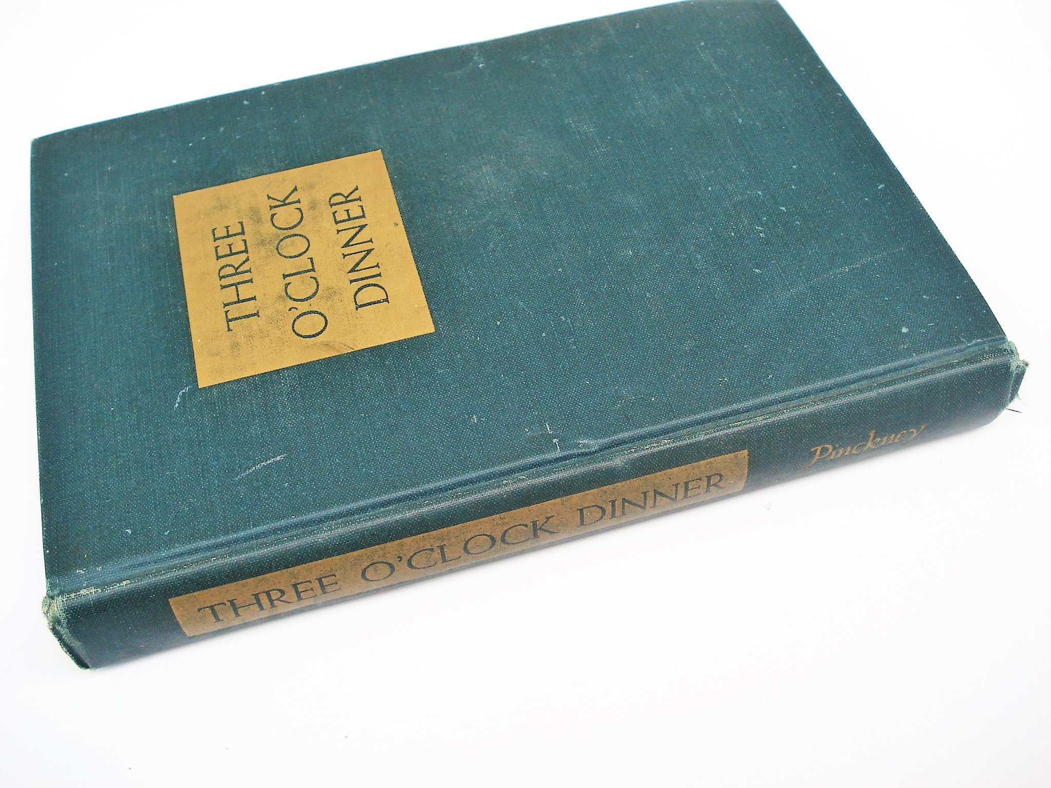 Three O'clock Dinner Book 1945 Vintage Book Josephine Pinckney War Time ...