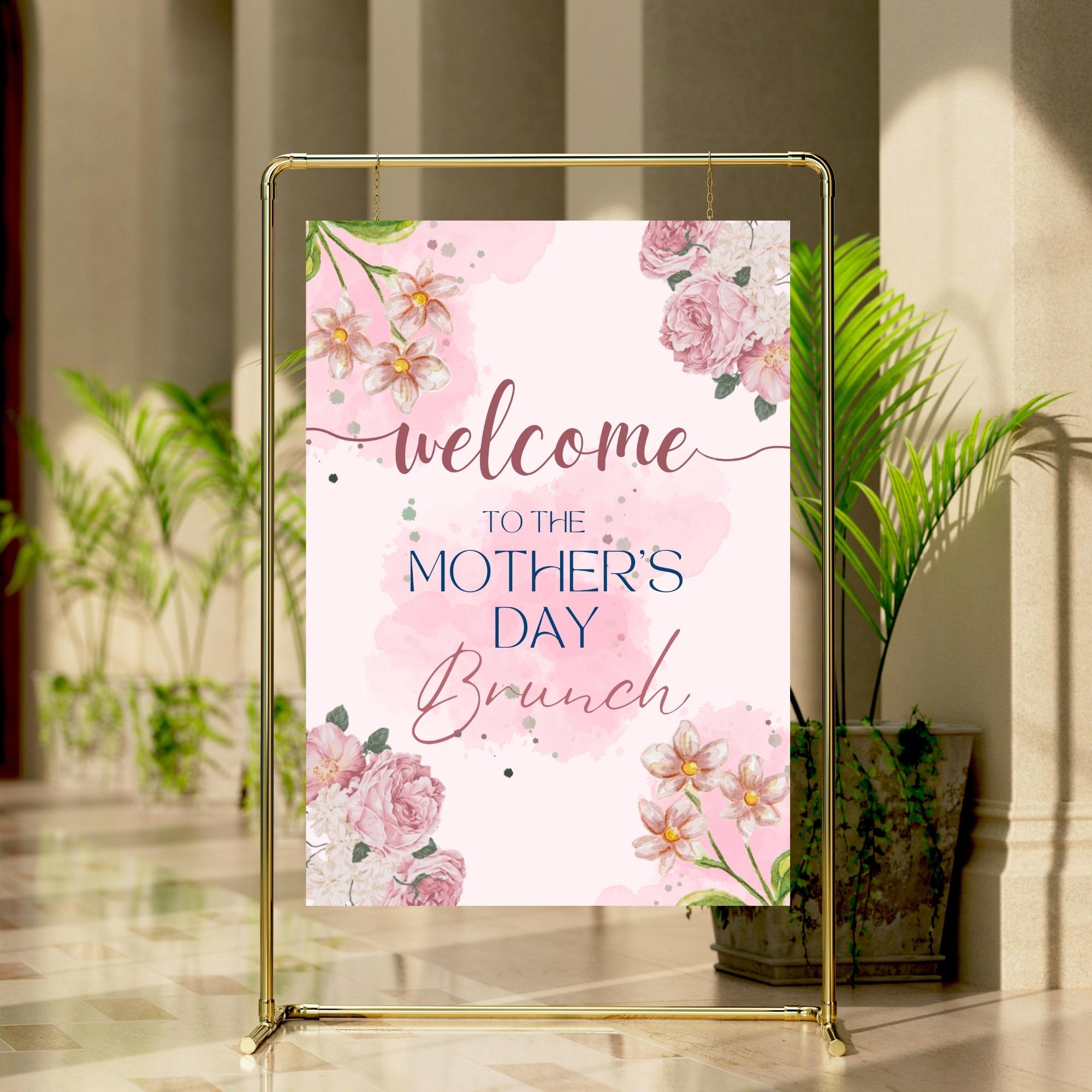Mother's Day Brunch Welcome Sign - Printable Floral Sign - Digital ...