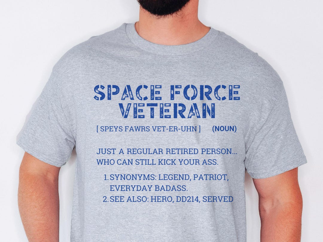 Space Force Veteran Gift, Space Force Veteran Shirt, Guardian Military ...
