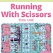 Running With Scissors Bag - by Annie - A Paper Pattern - for a Zip up ...
