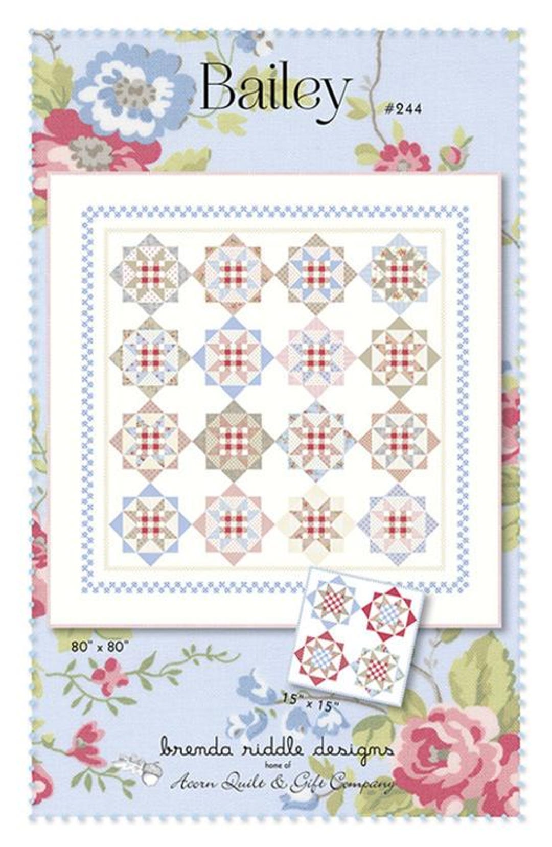 Bailey Quilt Pattern by Brenda Riddle - Measures 80"x80" - Fat 8th ...