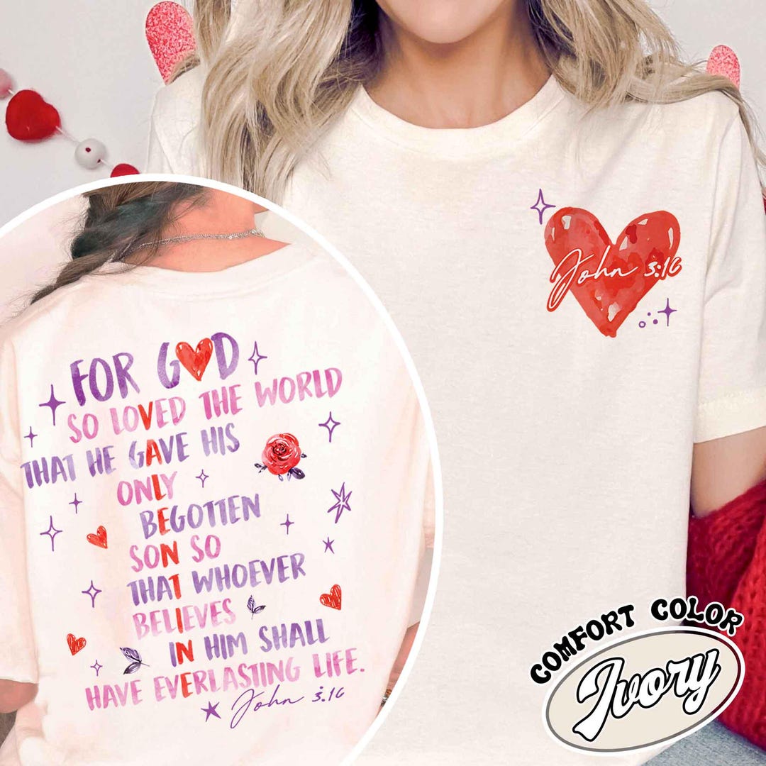 Valentines Day Shirt,jesus is My Valentine Shirt,for God so Loved the ...