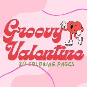 Groovy Valentine's Day Coloring Pages (20 Pages) - Etsy