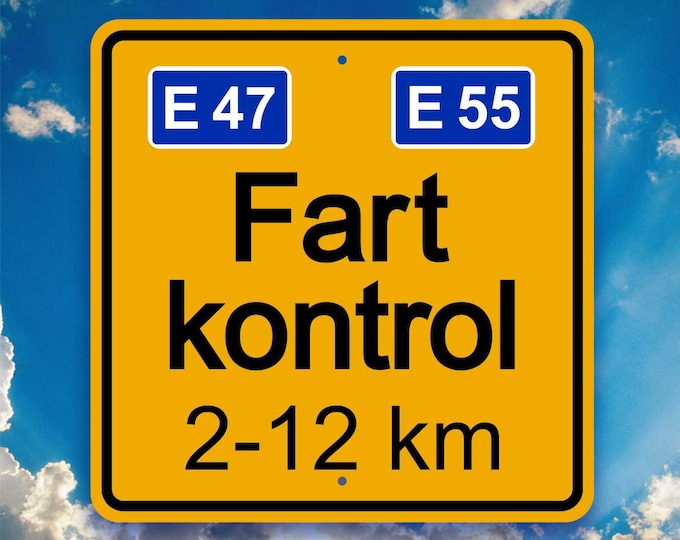 DANISH FART SIGN Fartkontrol Speed Check Funny Scandinavian Highway ...