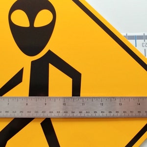 Alien Pedestrian Crossing Sign - UFO Watching - Space Travel - Area 51 ...
