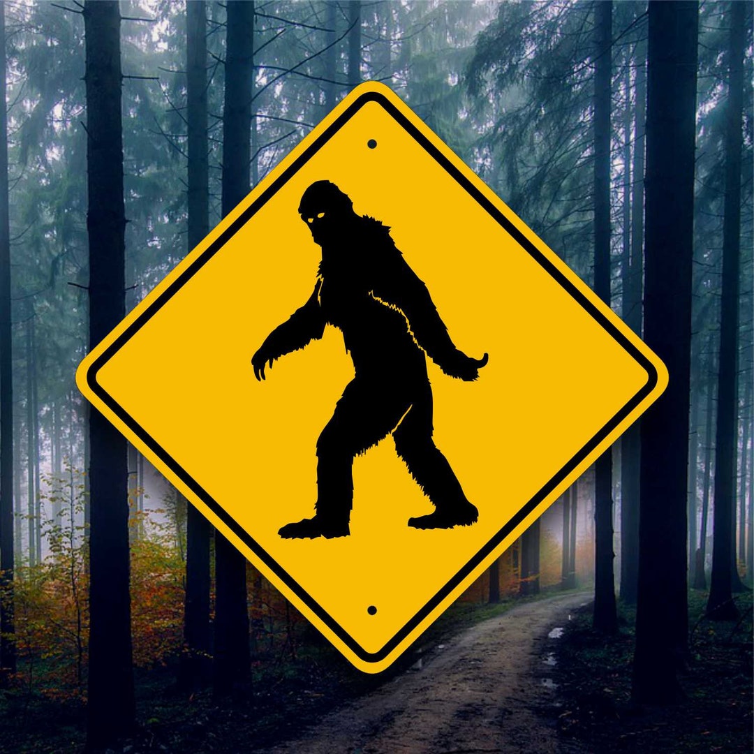 BIGFOOT CROSSING Road Sign / Aluminum Yard Art - Sasquatch Sighting ...