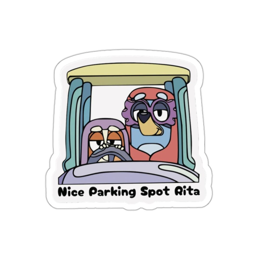 NICE Parking SPOT RITA. Sticker Bluey Indoor Decor. - Etsy