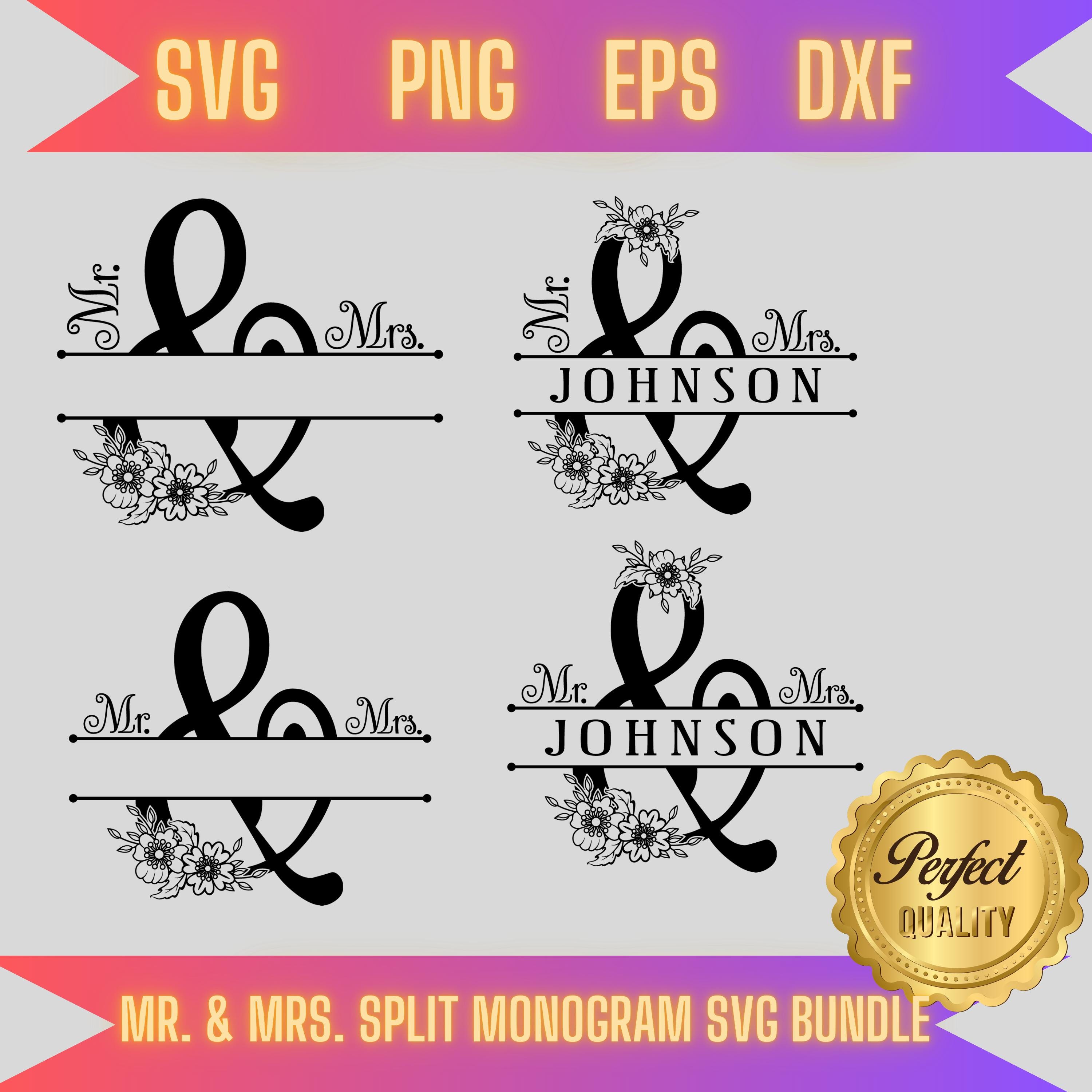 Mr. and Mrs. Split Monogram Svg Bundle, Family Monogram Svg, Wedding ...