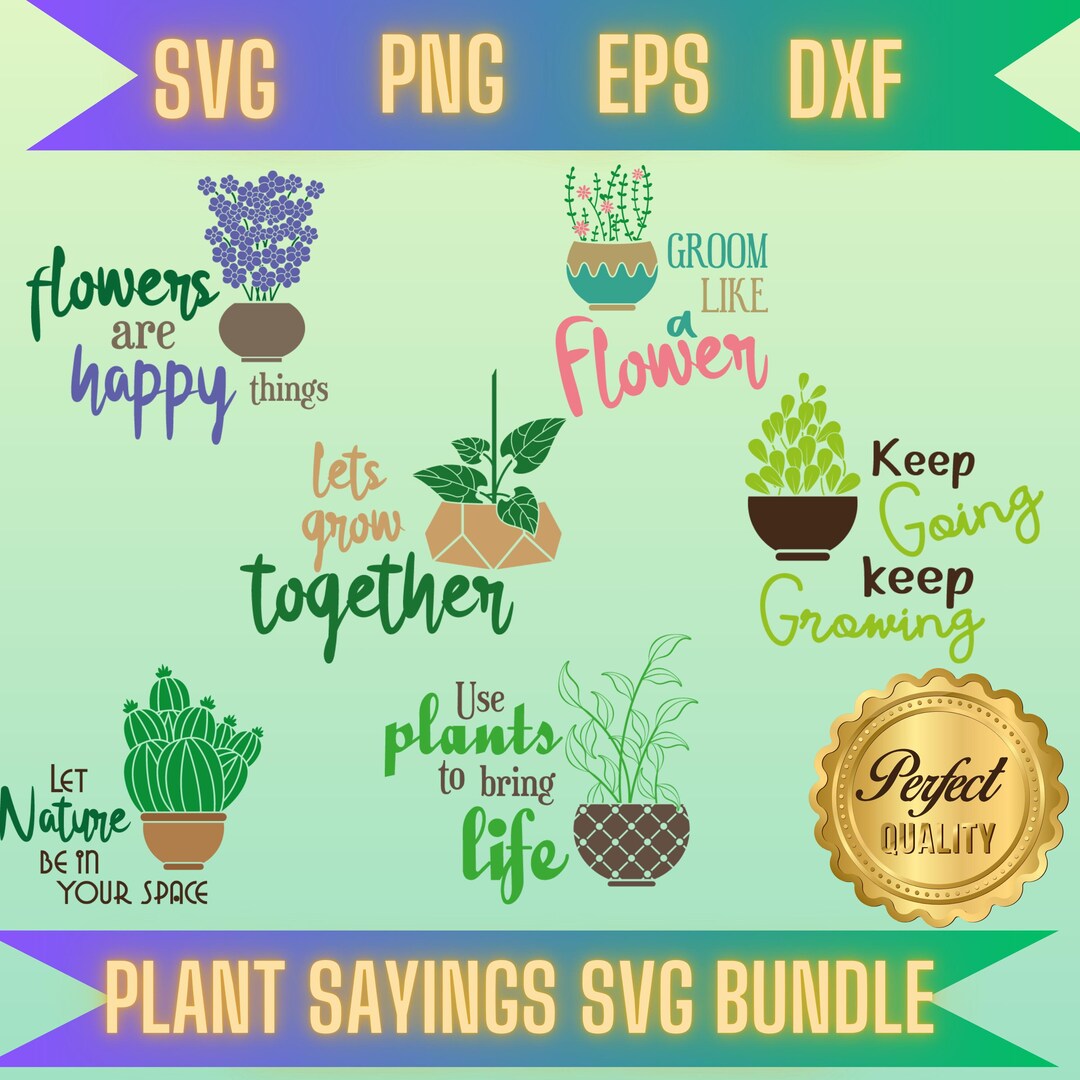 Plants Lover Svg Bundle, Plant Svg, Plant Quotes Svg, Funny Plant Quote ...