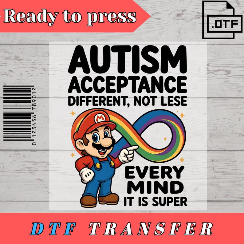 Autism Acceptance Mario Dtf, Rainbow Infinity Symbol Design, Different ...