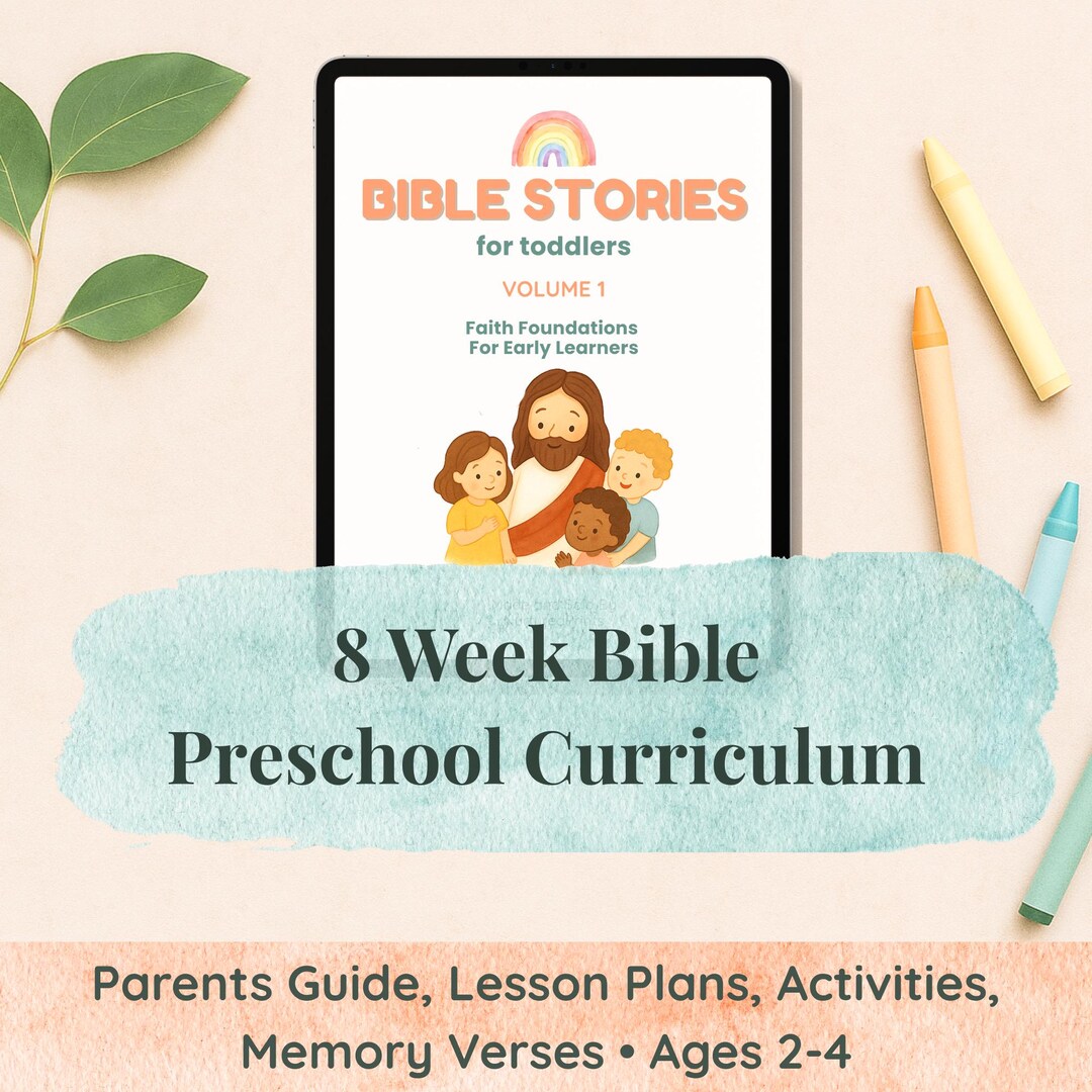 Printable Toddler Bible Curriculum (8 Weeks) • Christian Preschool ...