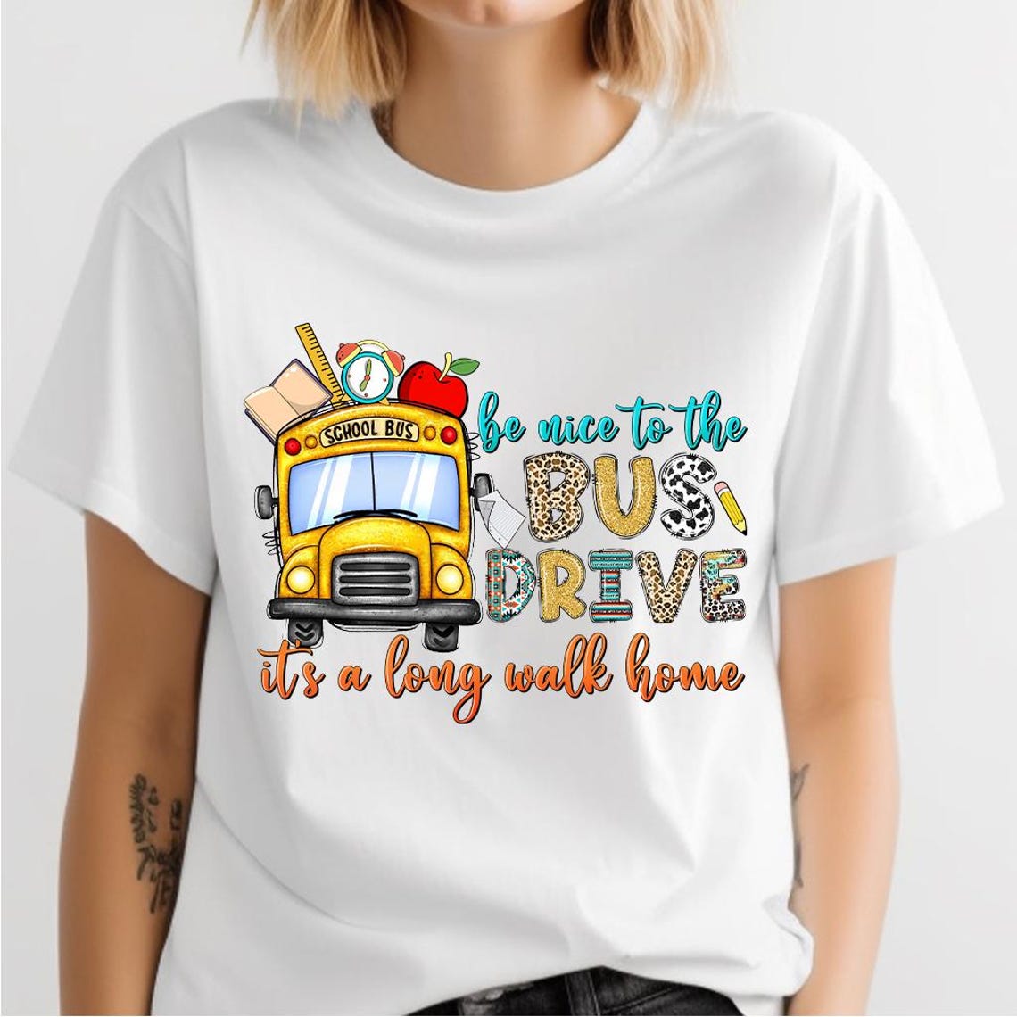 Be Nice to the Bus Driver Png File for Sublimation, Bus Driver Png, Bus ...