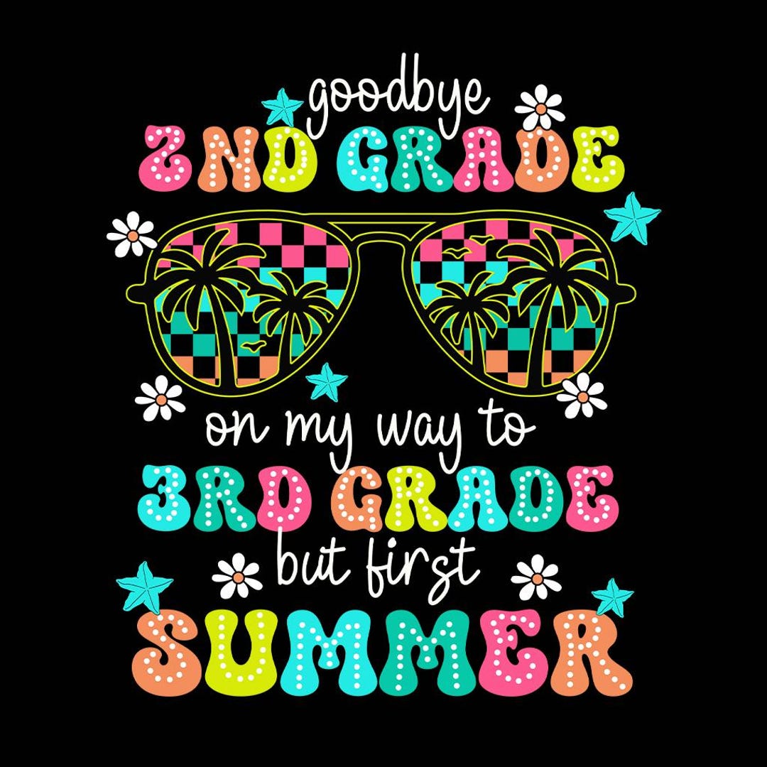 Goodbye 2nd Grade Png, 2nd Grade Graduation Png, 2nd Grade Teacher Png ...