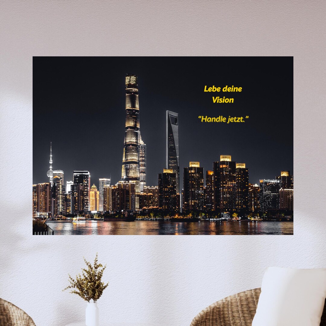 Shanghai Skyline Poster at Night With Inspirational Quote “live Your ...