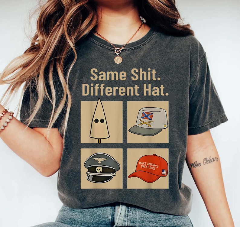 Same Shit Different Hat Shirt, Anti Trump Political Shirt, Funny ...