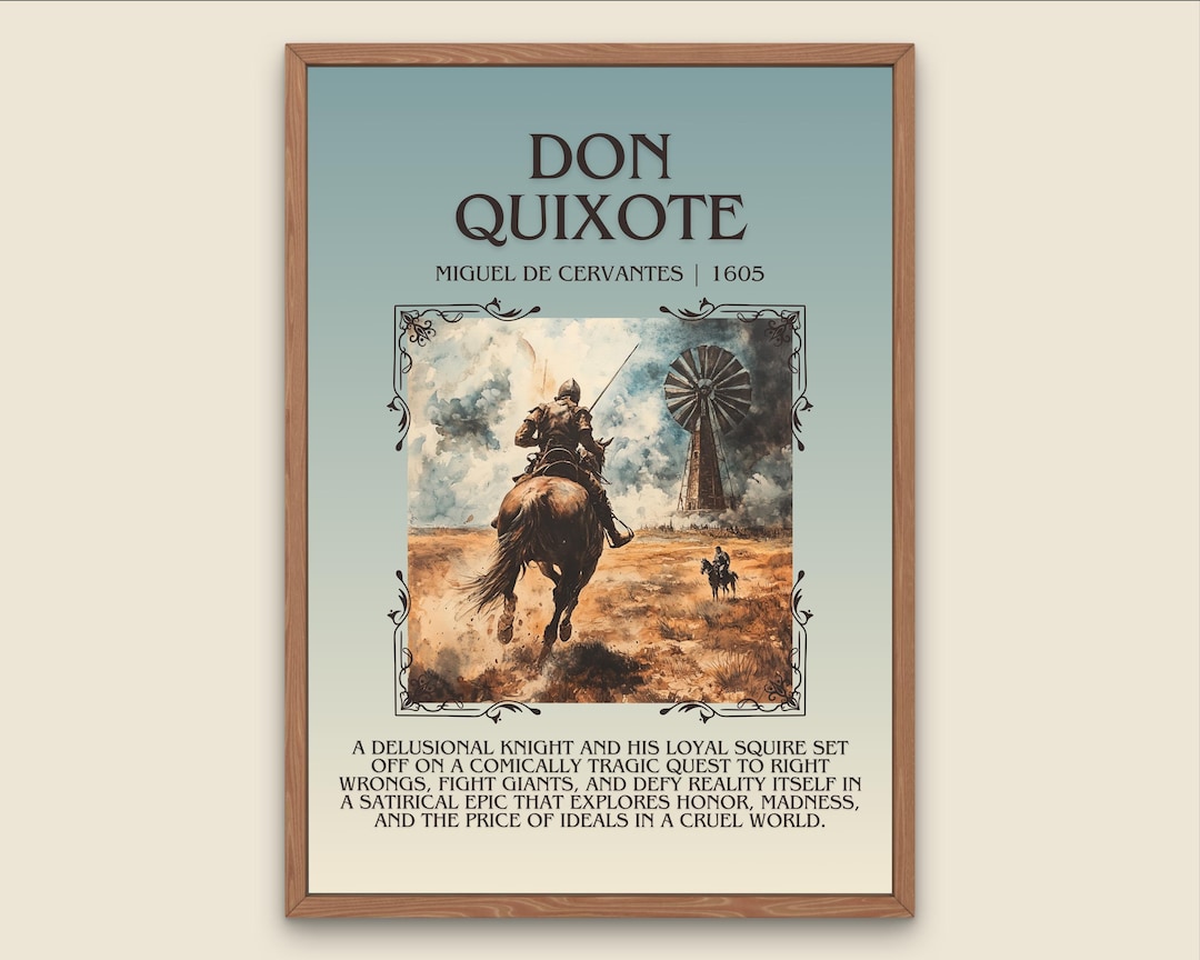 Don Quixote by Miguel De Cervantes Descriptive, High Quality Poster ...