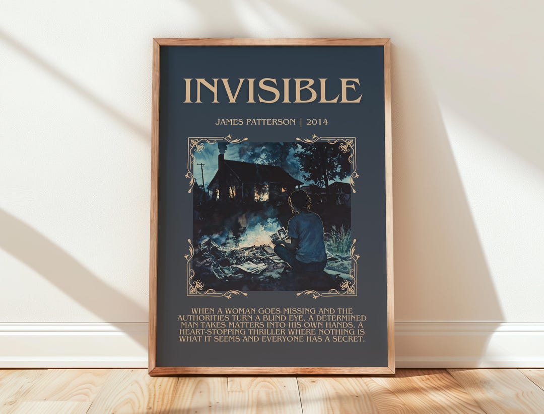 Invisible by James Patterson Book Poster, Thriller Literary Wall Art ...