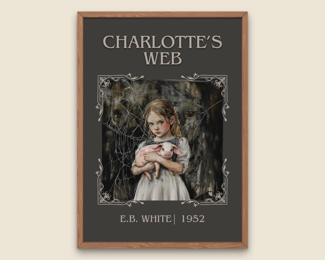 Charlotte's Web by E. B. White High Quality Poster Print. Free Delivery ...