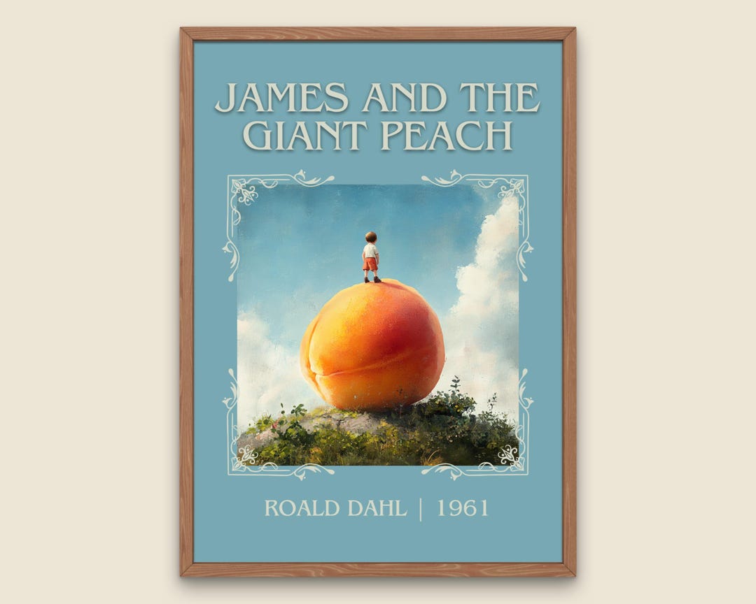 James and the Giant Peach by Roald Dahl High Quality Poster Print. Free ...