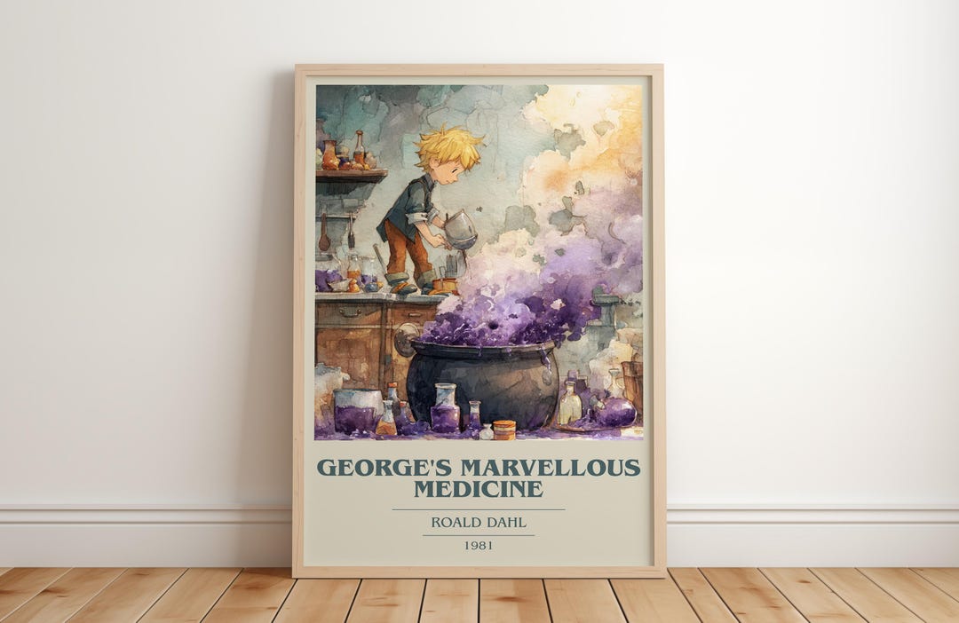 George's Marvelous Medicine by Roald Dahl | Book Poster | Literary Art ...