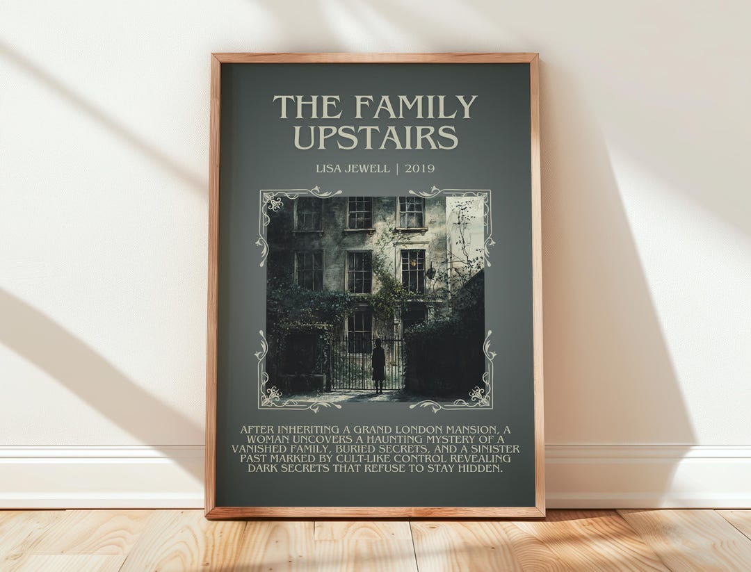 The Family Upstairs by Lisa Jewell Book Poster, Thriller Literary Wall ...