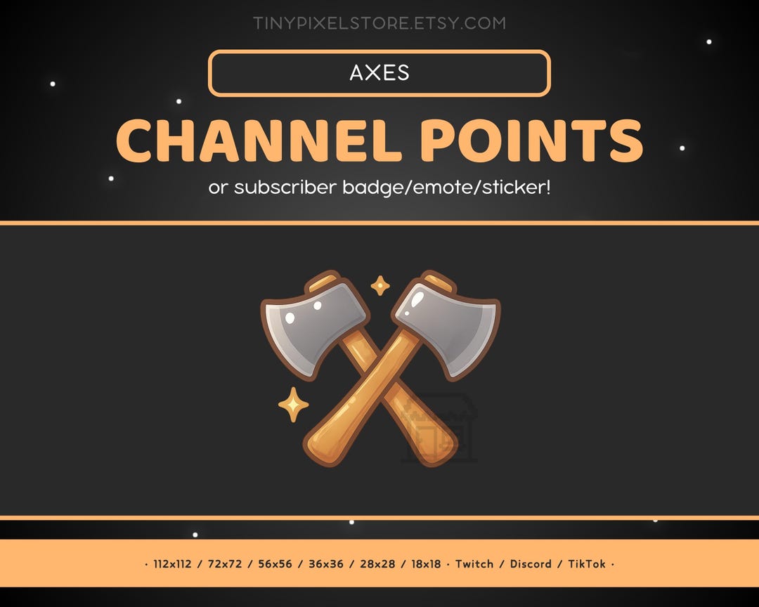 Axe Twitch Channel Point Icon - Sub Badge, Emote, Emoji, Sticker ...