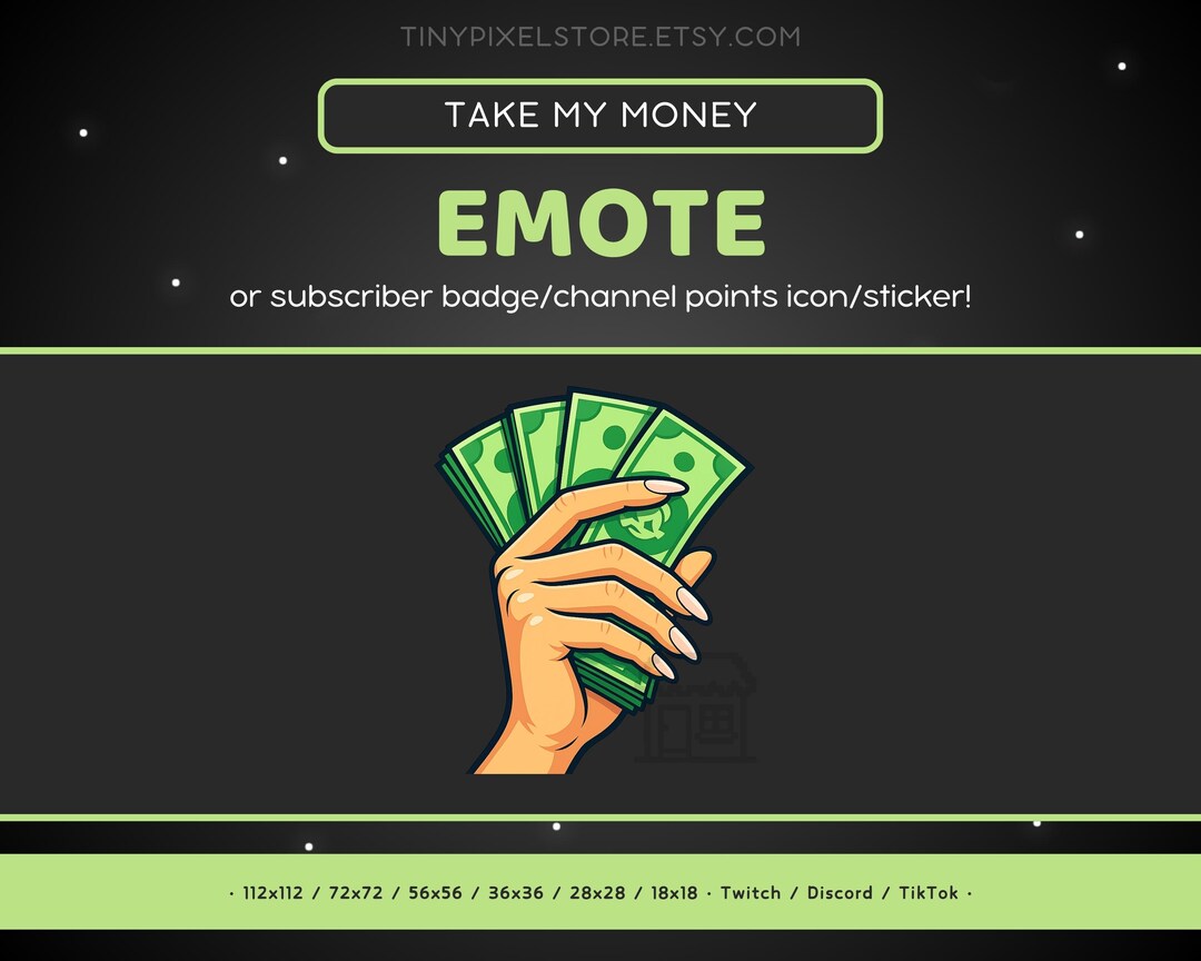 Take My Money Emote - Twitch Channel Point Icon, Sub Badge, Dollar ...