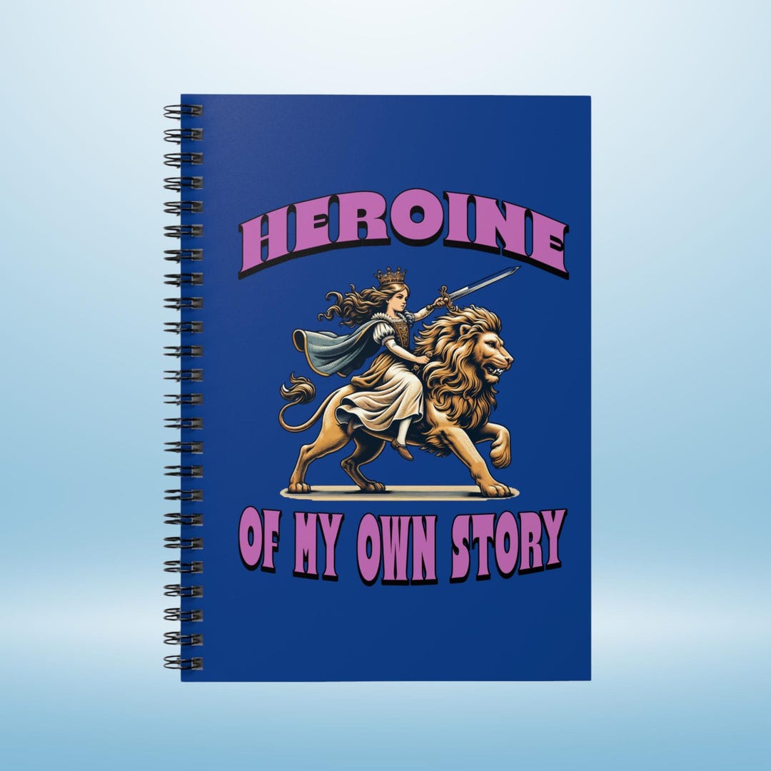 Heroine of My Own Story Notebook, Female Empowerment Journal, Self-love ...