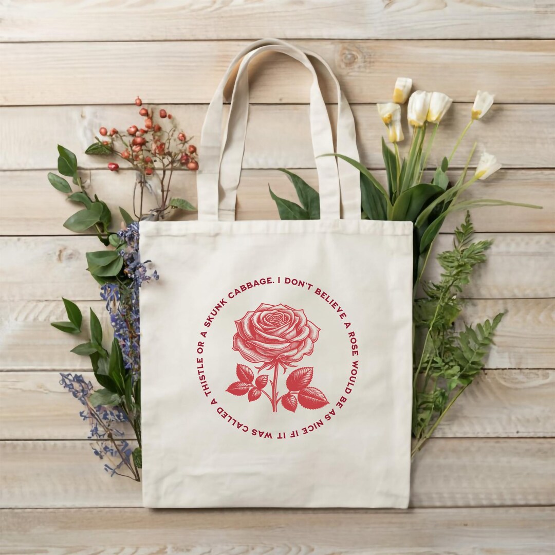 Anne of Green Gables Rose Quote Cotton Canvas Tote, I Don't Believe a ...