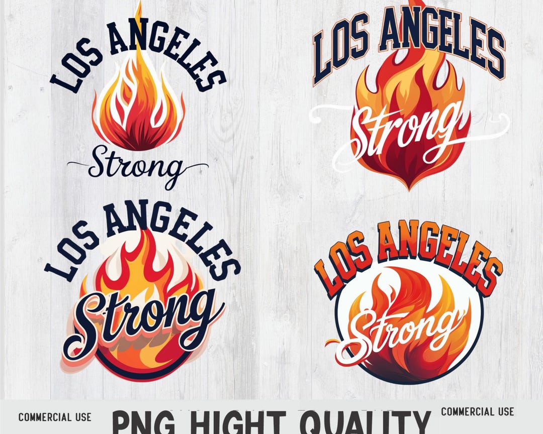 Los Angeles Strong SVG PNG, Forest Fire Awareness , Los Angeles Support Group, Strong Matching ...