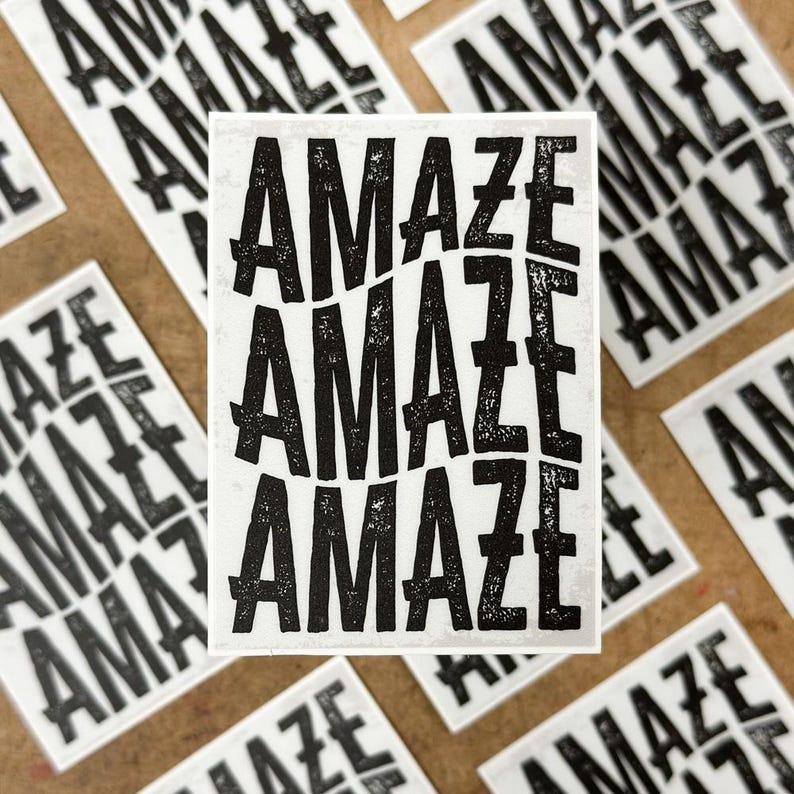Amaze Amaze Amaze Vinyl Sticker - Etsy