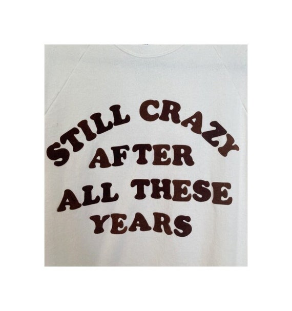 Vintage Still Crazy After All These Years Pullover Cr Gem