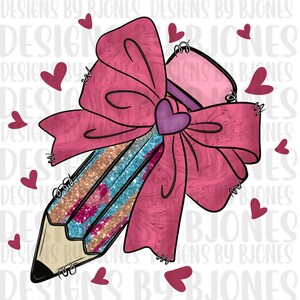 Valentine Teacher Pink Bow Pencil - Png - Valentine’s Day Download ...