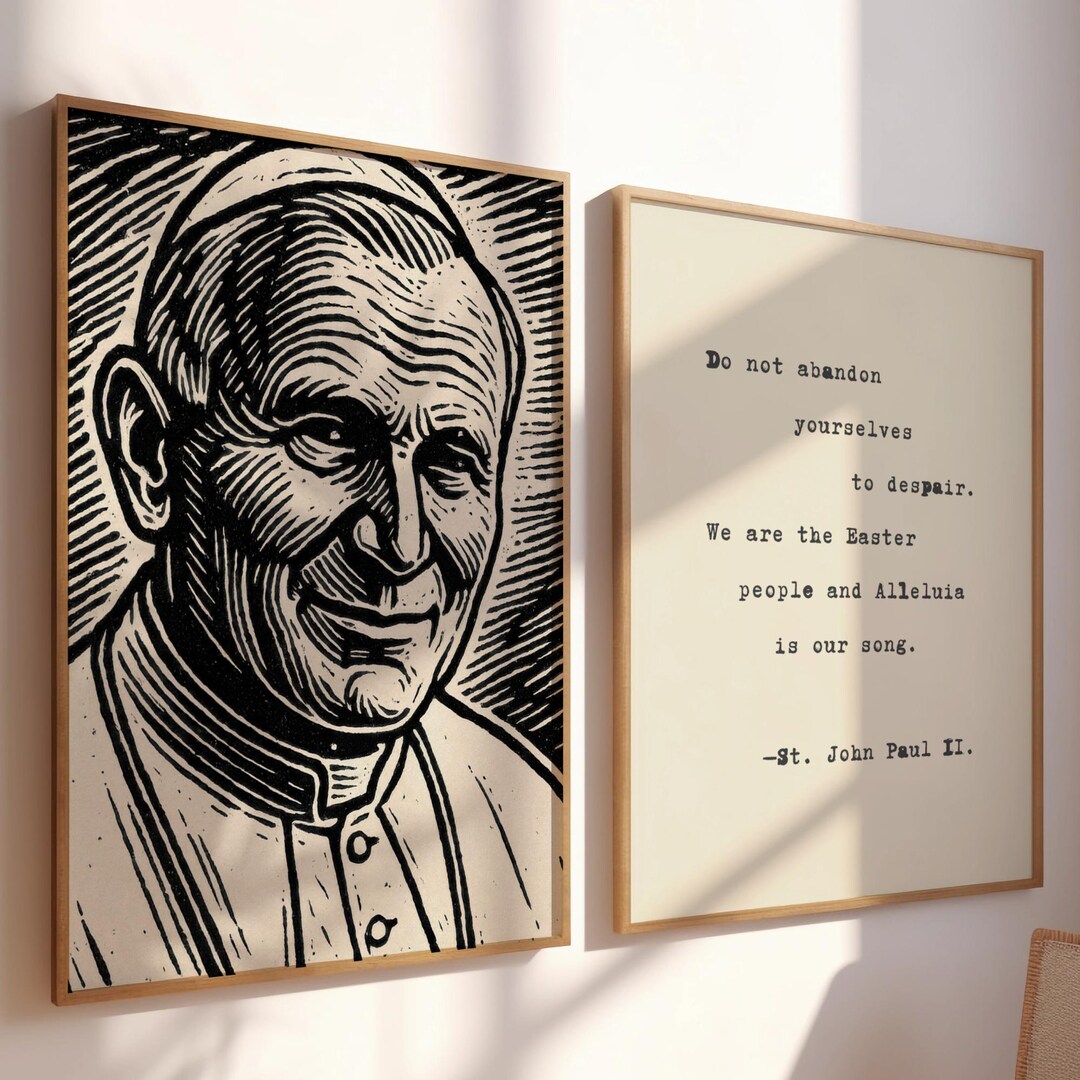 St. John Paul II Set of 2 Printables, Catholic Wall Art, Inspirational ...