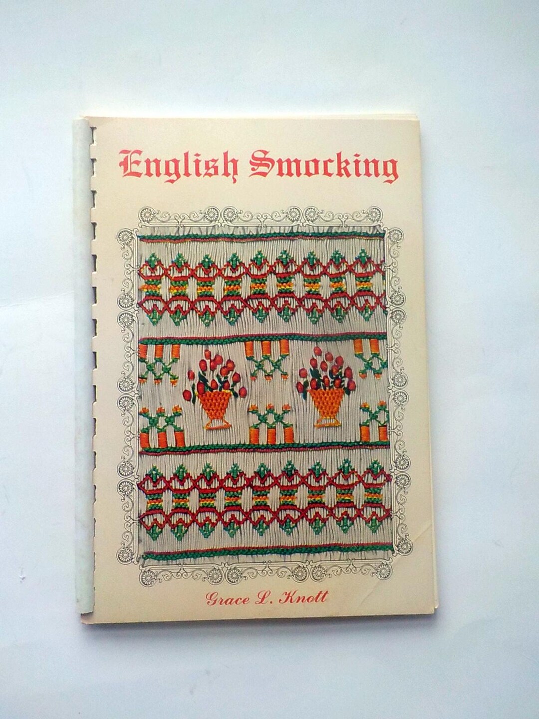 Vintage English Smocking Instruction Book, Grace L. Knott, Collection ...