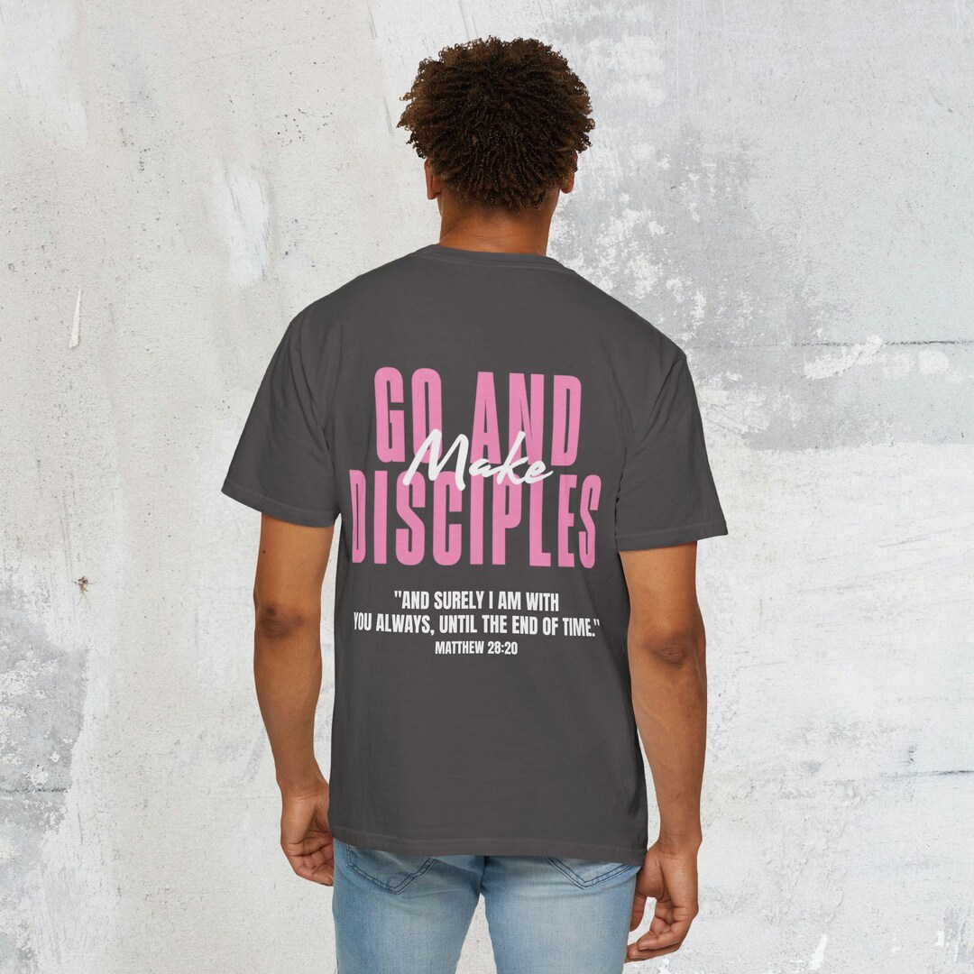 Go and Make Disciples T-shirt Natural Colors Set- Christian Apparel ...