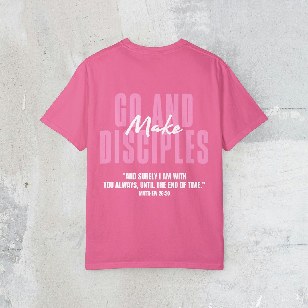 Go and Make Disciples T-shirt Spring Colors Set - Christian Apparel ...