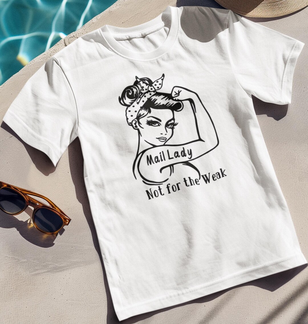 Rosie the Riveter Mail Lady T-shirt, Mailman, Mail Carrier, USPS, Rural ...