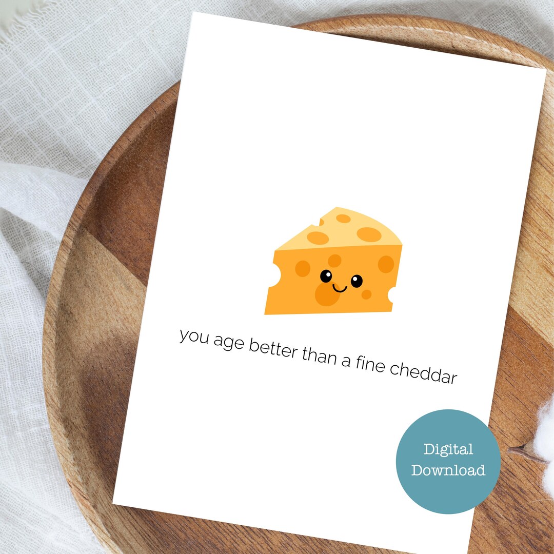 Funny Birthday Card - Printable Card - Cheddar - Digital Download ...