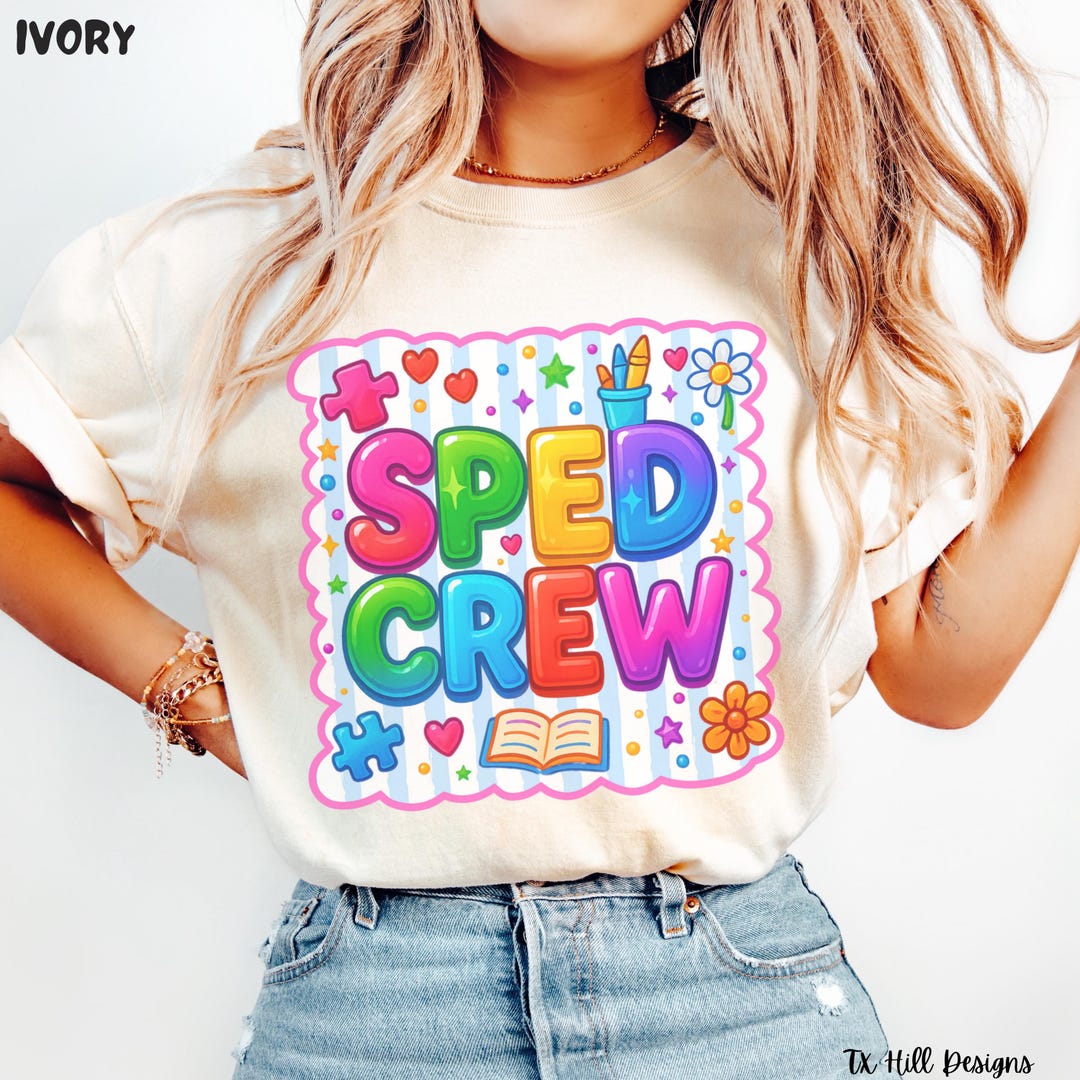 SPED Crew T-shirt, Comfort Colors Special Education Teacher Team Shirt ...
