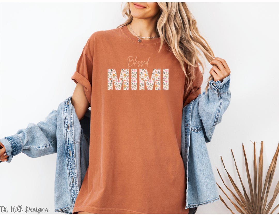 Comfort Colors® Blessed Mimi T-shirt Floral Mimi Shirt Spring Mimi T ...