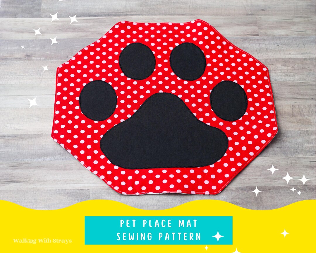 Dog Paw Placemat Sewing Pattern: Beginner DIY Pet Food Mat - Etsy